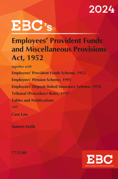 P.L. Malik's Employees' Provident Funds and Miscellaneous Provisions ...